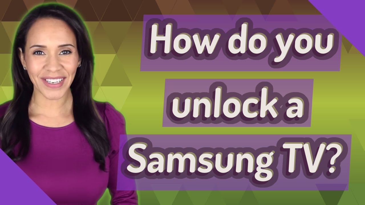 How do you unlock a Samsung TV? - YouTube
