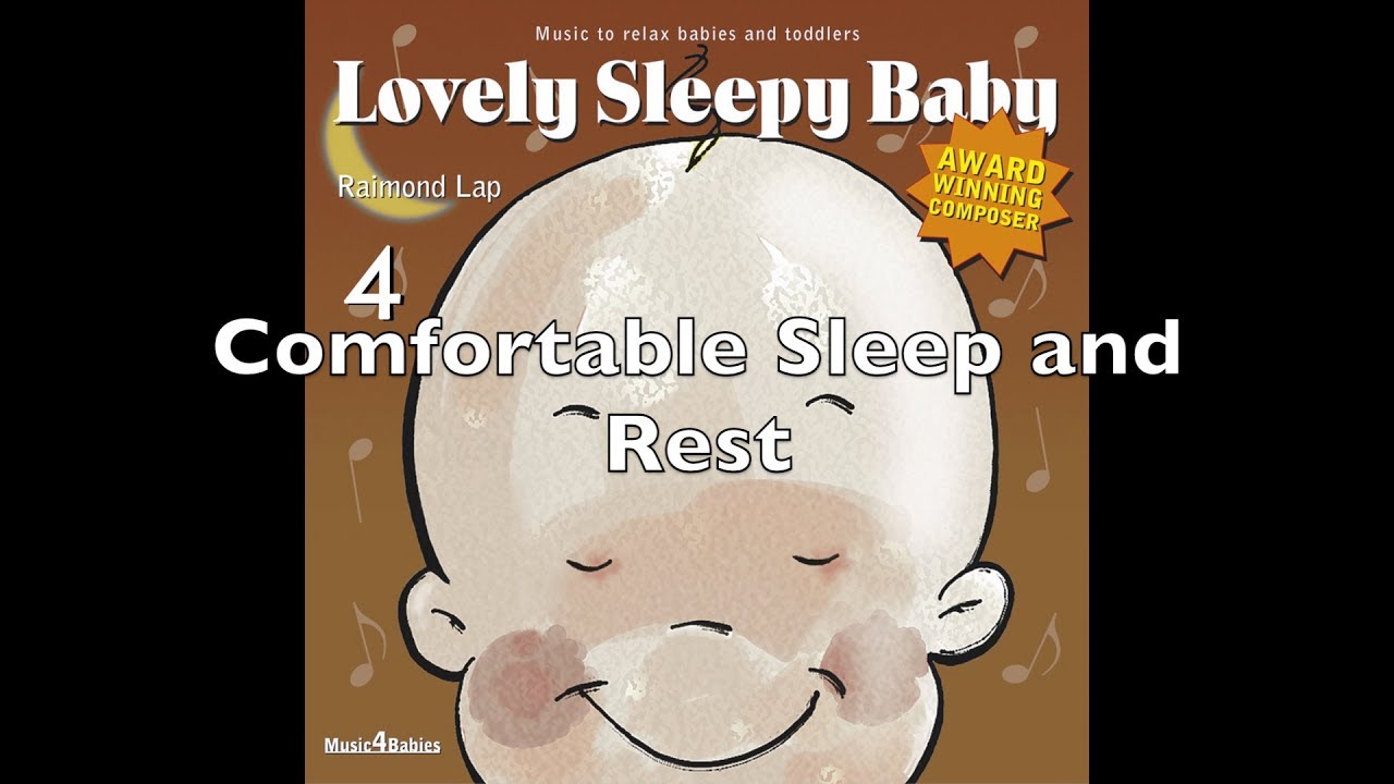 Lovely Sleepy Baby 4: Comfortable Sleep and Rest - YouTube