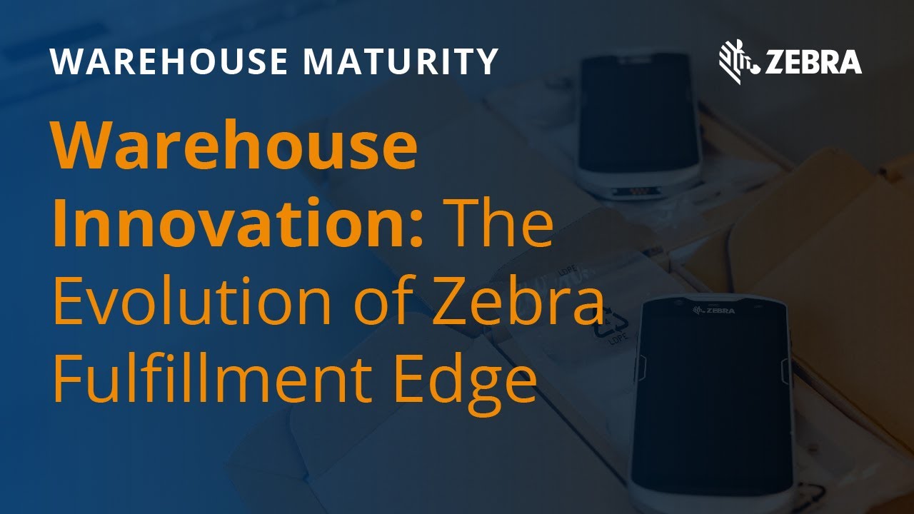 Warehouse Innovation: The Evolution of Zebra Fulfillment Edge | Zebra ...