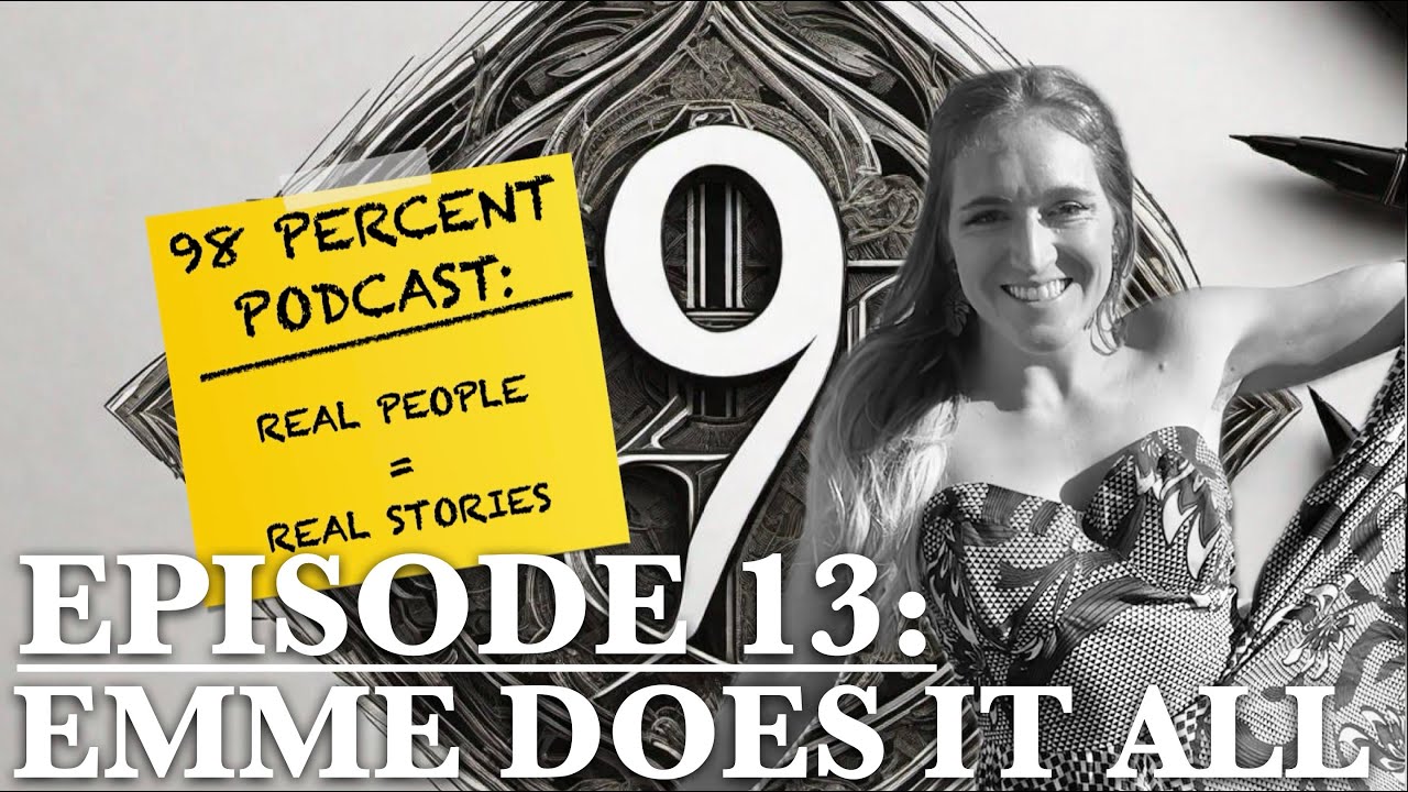 EPISODE 13: EMME DOES IT ALL with Emme McAtee - YouTube