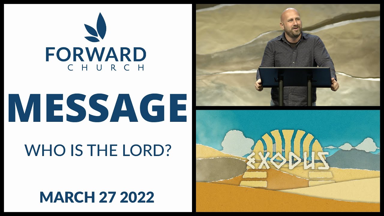 Exodus: Who is the Lord? (Derik Fuller) - YouTube