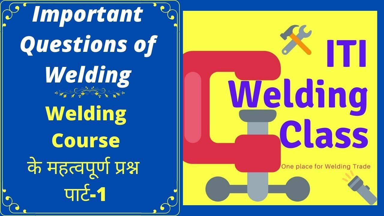 important question of welder ITI (Part-1) ITI welder trade | ITI ...