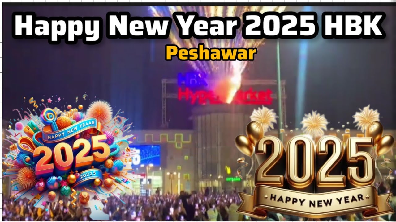 Happy New Year 2025 | Celebration of New Year in HBK Hypermarket Peshawar | Daily News PK - YouTube