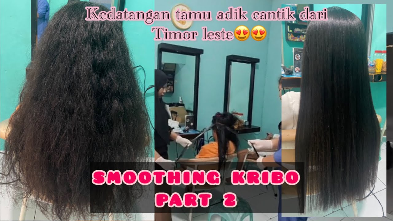 SMOOTHING KRIBO PART 2 || Kedatangan tamu dari timor leste😍😍 || Tips ...