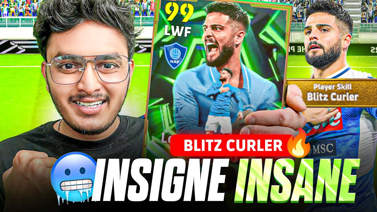 INSIGNE Blitz Curler💀🔥DRIBBLING & RUNS 😯🫥The Best Blitz Curler 🗿🔥 ...