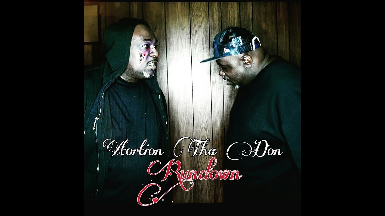 XTORTION THA DON**RUNDOWN** - YouTube