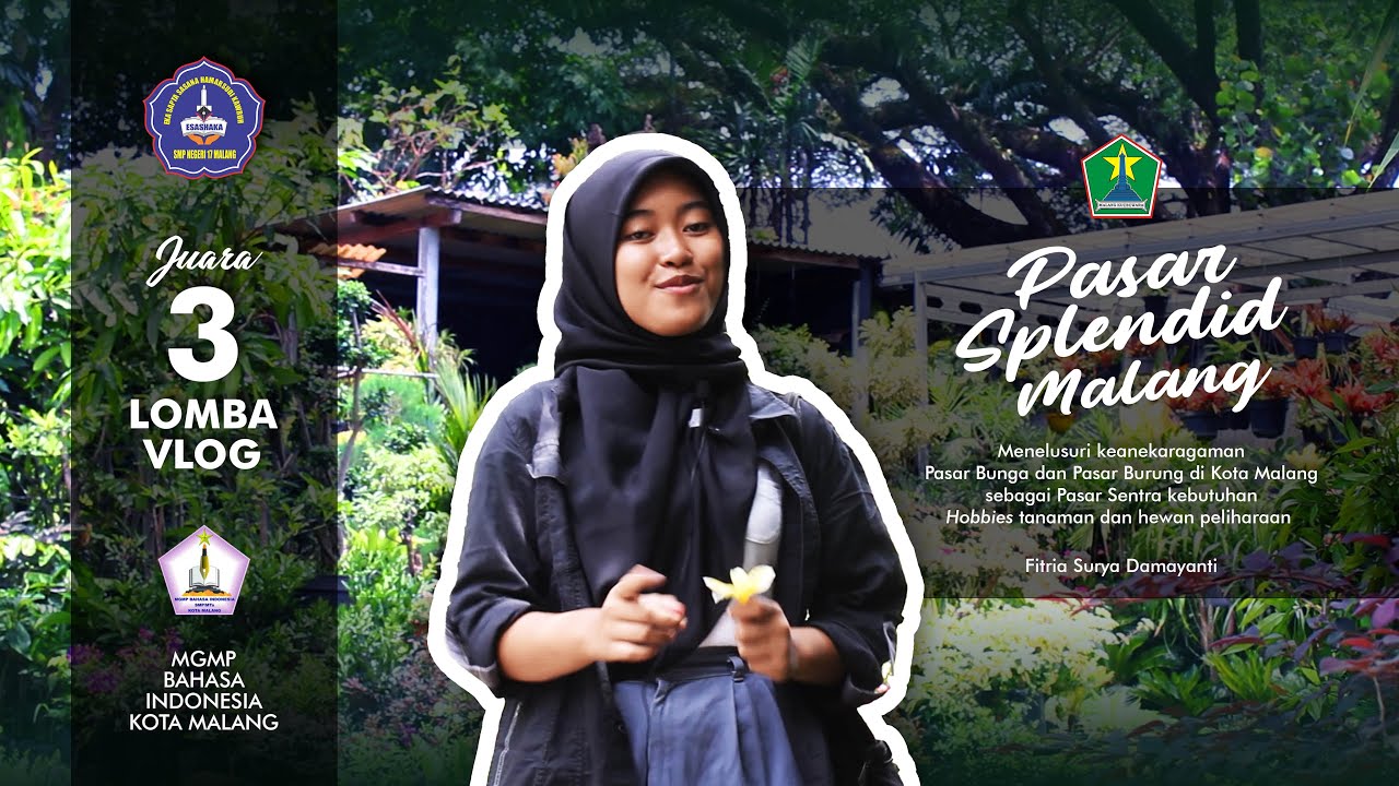 Jalan-jalan di kawasan Splendid | JUARA 3 Lomba Vlog | MGMP Bahasa ...