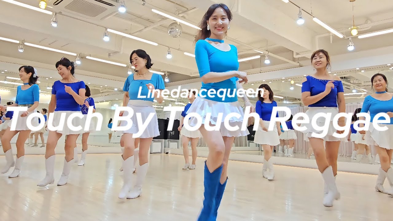 Touch by Touch Reggae Line Dance l Beginner l 터치 바이 터치 레게 라인댄스 l Linedancequeen l Junghye Yoon ...