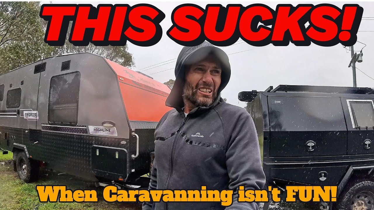 Caravaning Sucks! Real and Raw Caravaning Full-Time! - YouTube