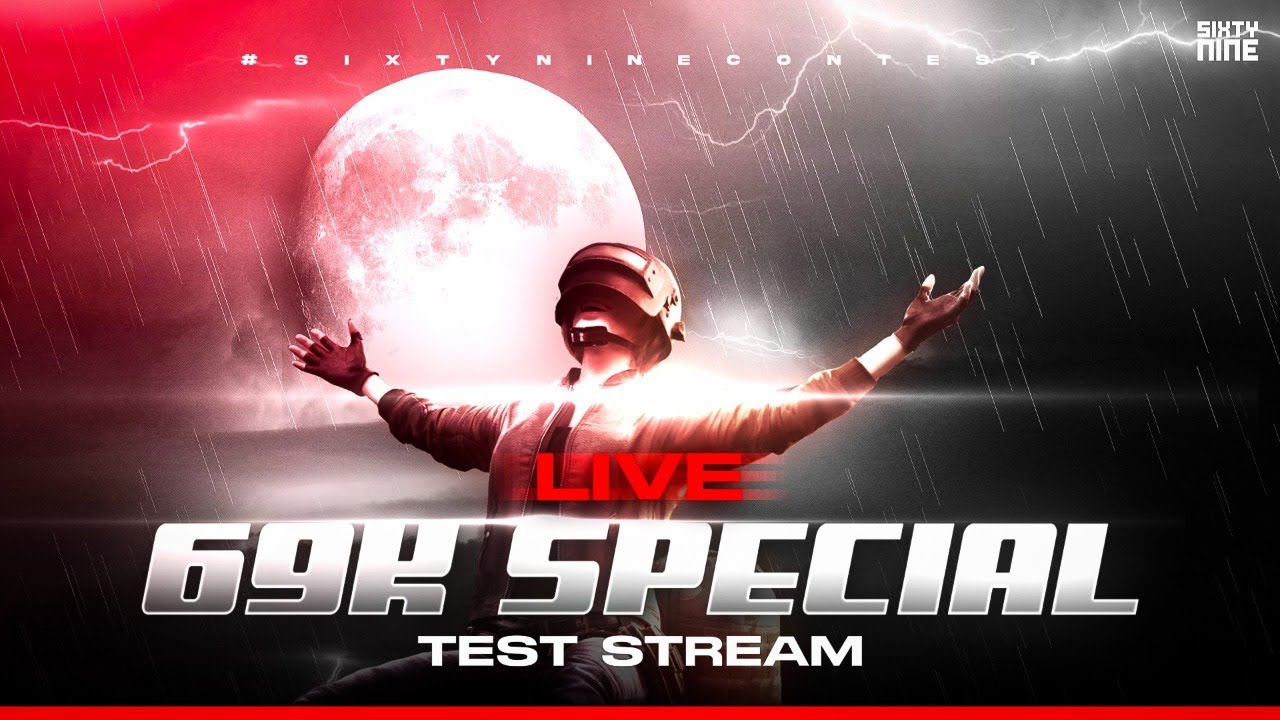 69K Special Stream ️ | SixtyNine Live !! - YouTube