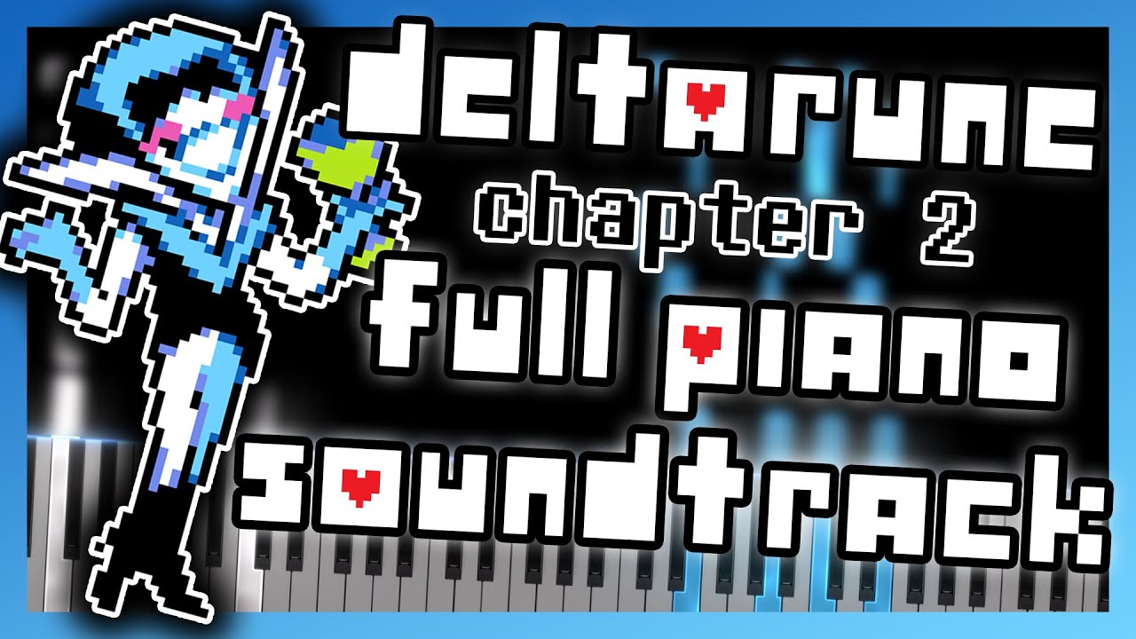 Deltarune Chapter 2 | Full Soundtrack On Piano (+ Sheet Music) - YouTube