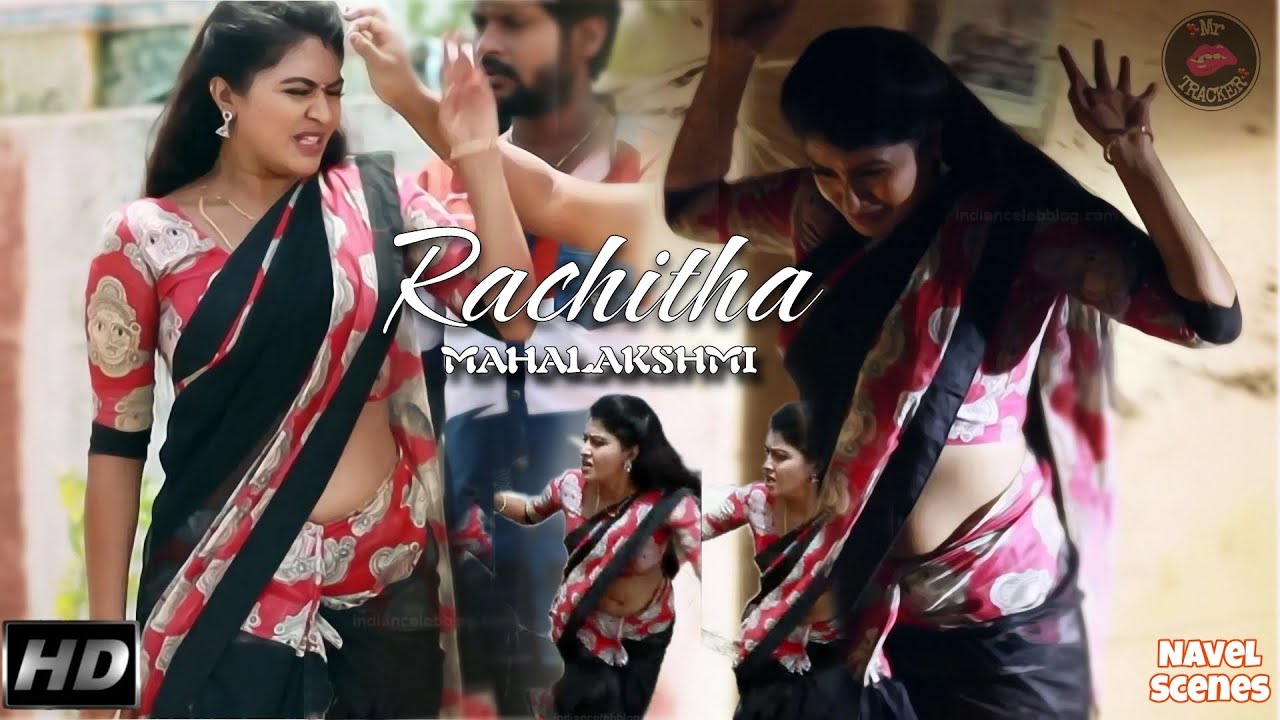 RACHITHA MAHALAKSHMI | Tamil Serial Actress rare saree Navel Show | Mr ...