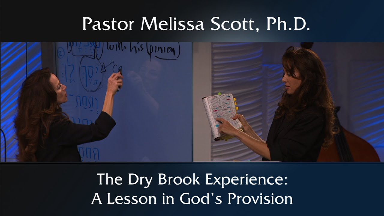1 Kings 17 The Dry Brook Experience: A Lesson in God’s Provision - YouTube