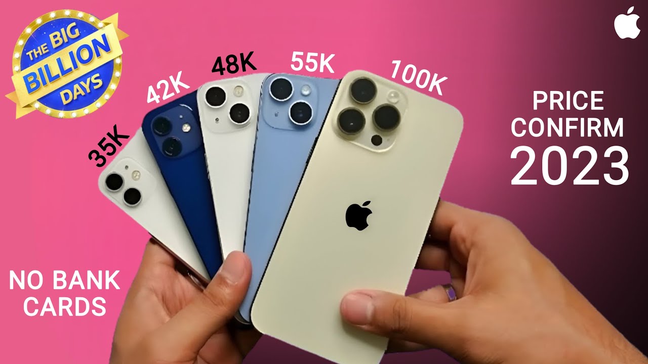 All iPhones Confirm Price in Big Billion Days 2023 🔥 | iPhone 12,13,14 ...