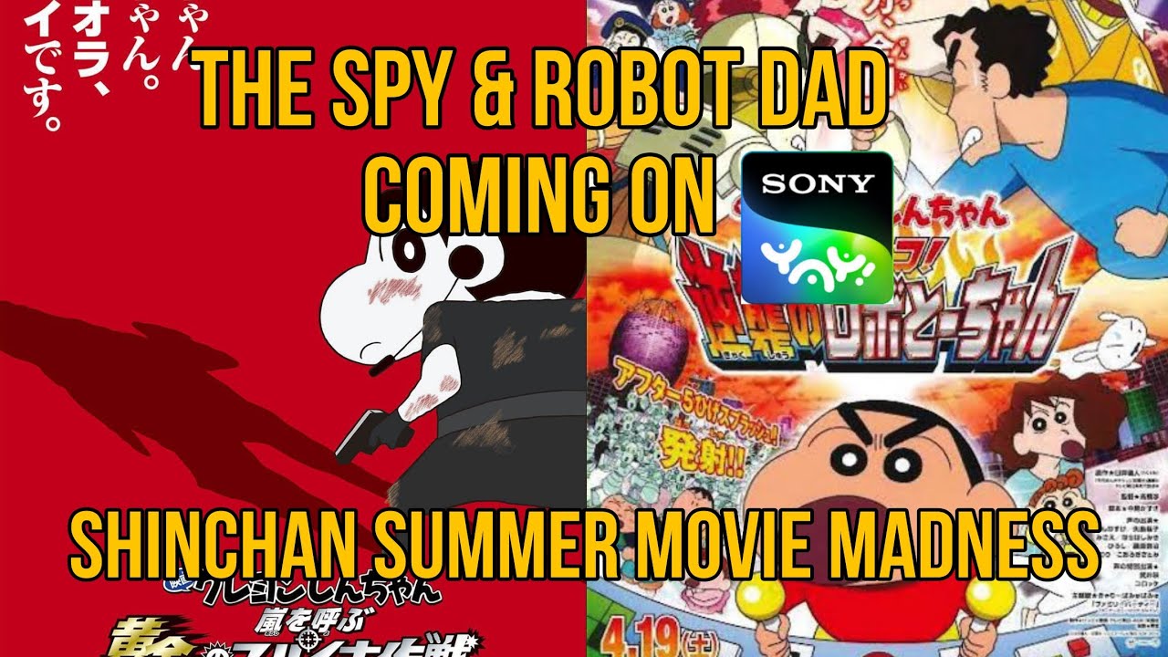 Shinchan Movie The Spy & Robot Dad Are Coming On Sony YAY?! | Hungama ...