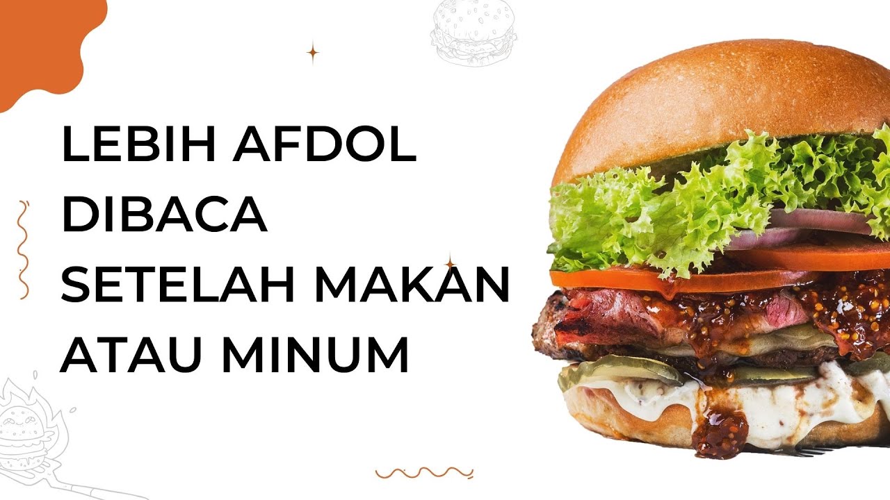 LEBIH AFDOL DIBACA SETELAH MAKAN ATAU MINUM - YouTube