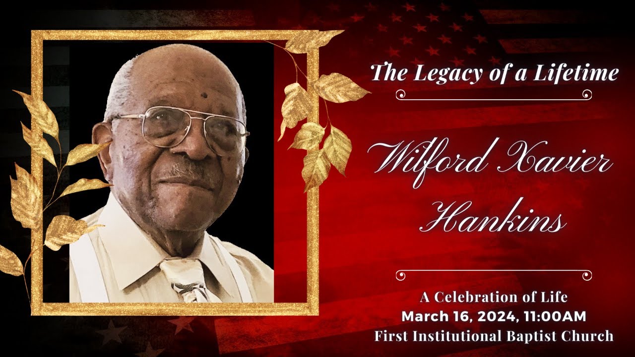 The Legacy of a Lifetime Mr. Wilford Hankins - YouTube
