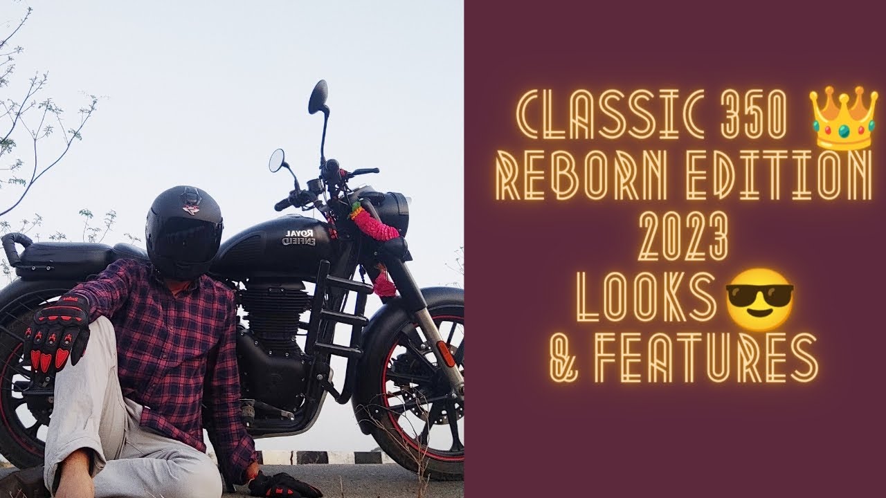 Unveiling the All-New Bullet Classic 350 Reborn Edition: 2023 #vlog # ...