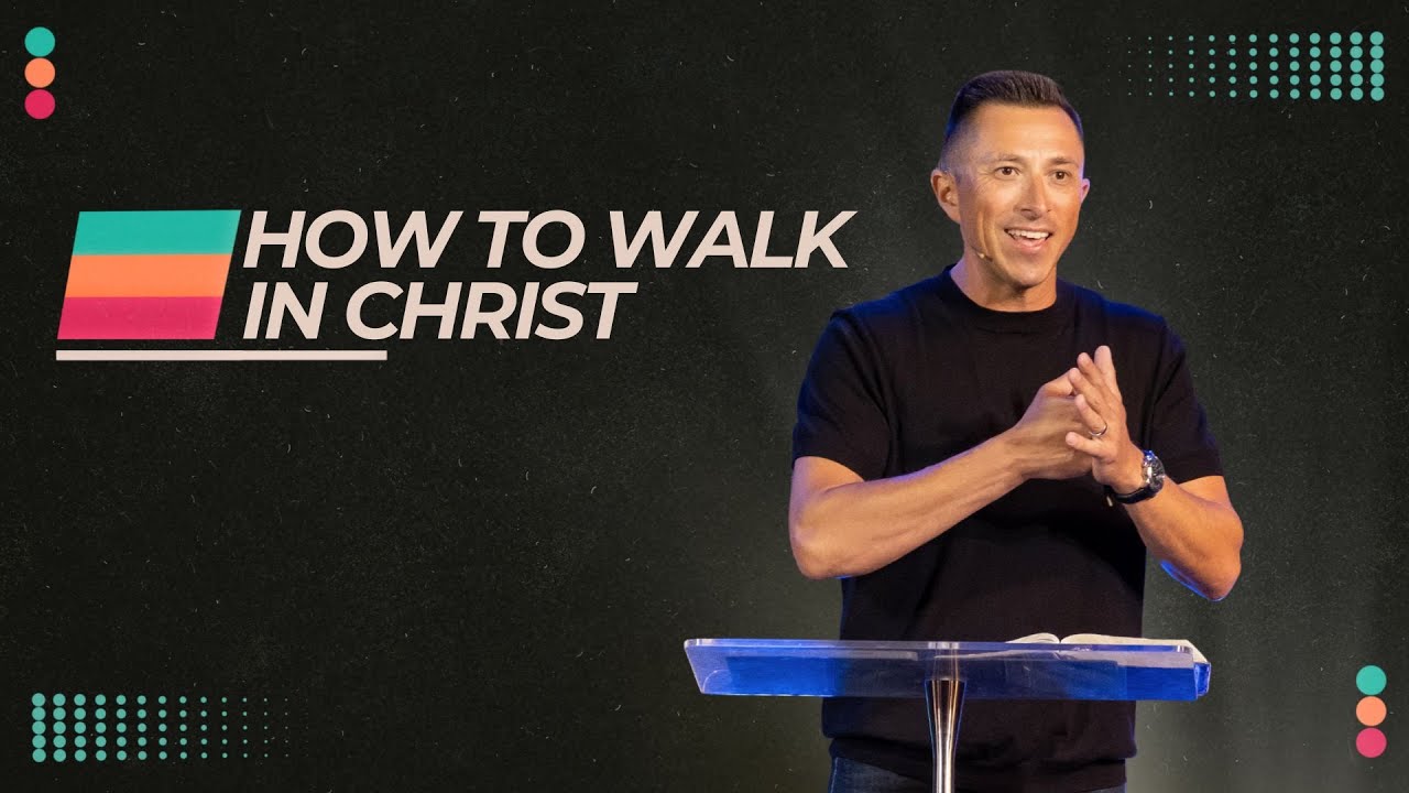 Ephesians: How To Walk In Christ | Pastor Adam Magaña | Active Church ...