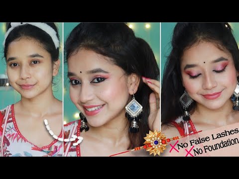 No Foundation Easy & Subtle Glam Look for RAKSHA BANDHAN | Rakhi Makeup Tutorial for Teenagers