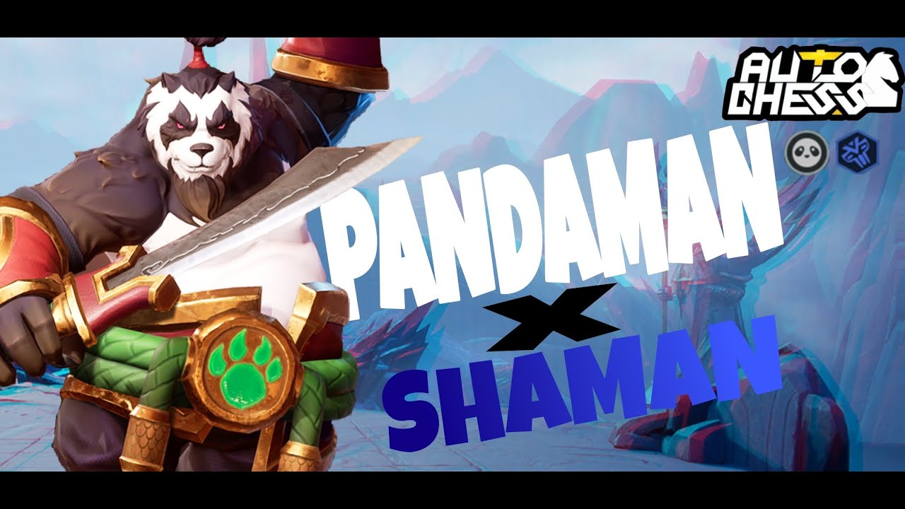 OP BUILD ‼️ Pandaman x Shaman Synergy | Auto Chess Mobile - YouTube