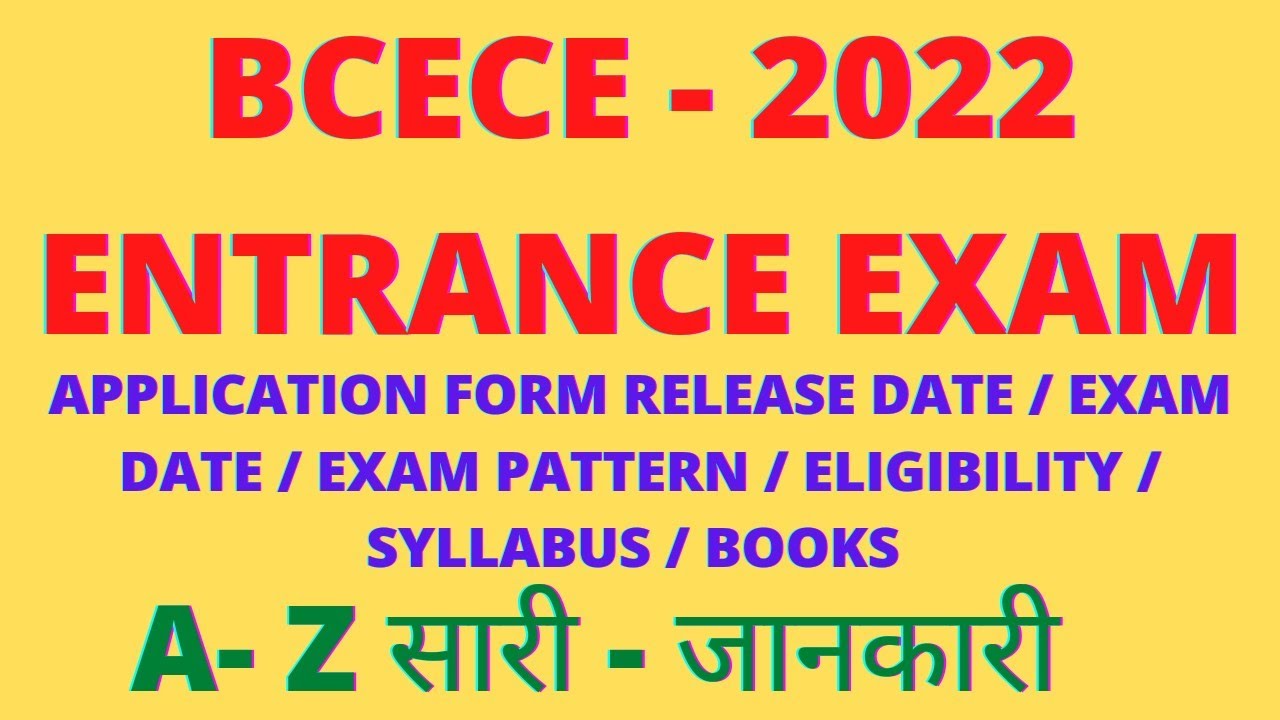Bcece entrance exam date 2022 /bcece exam application form release date ...