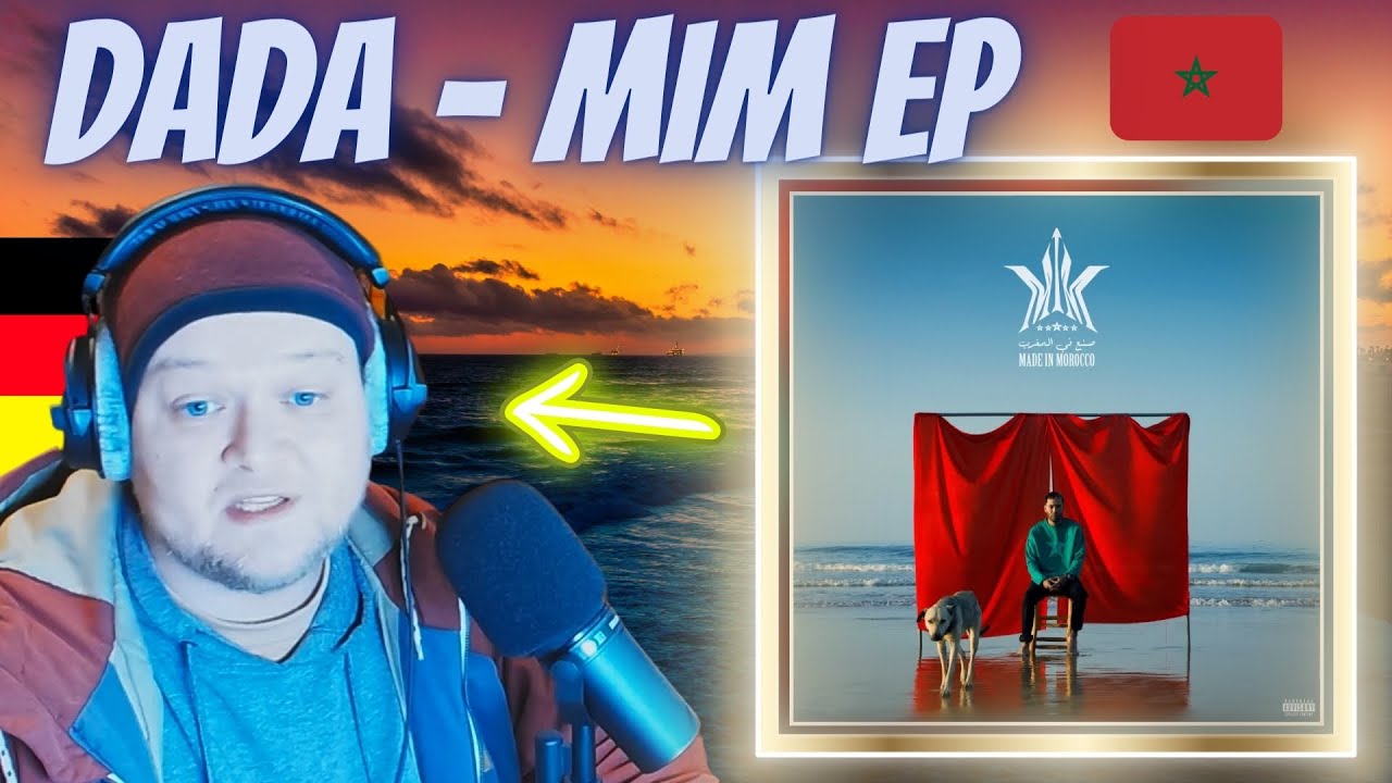 🇲🇦 DADA - MIM EP | German rapper reacts - YouTube