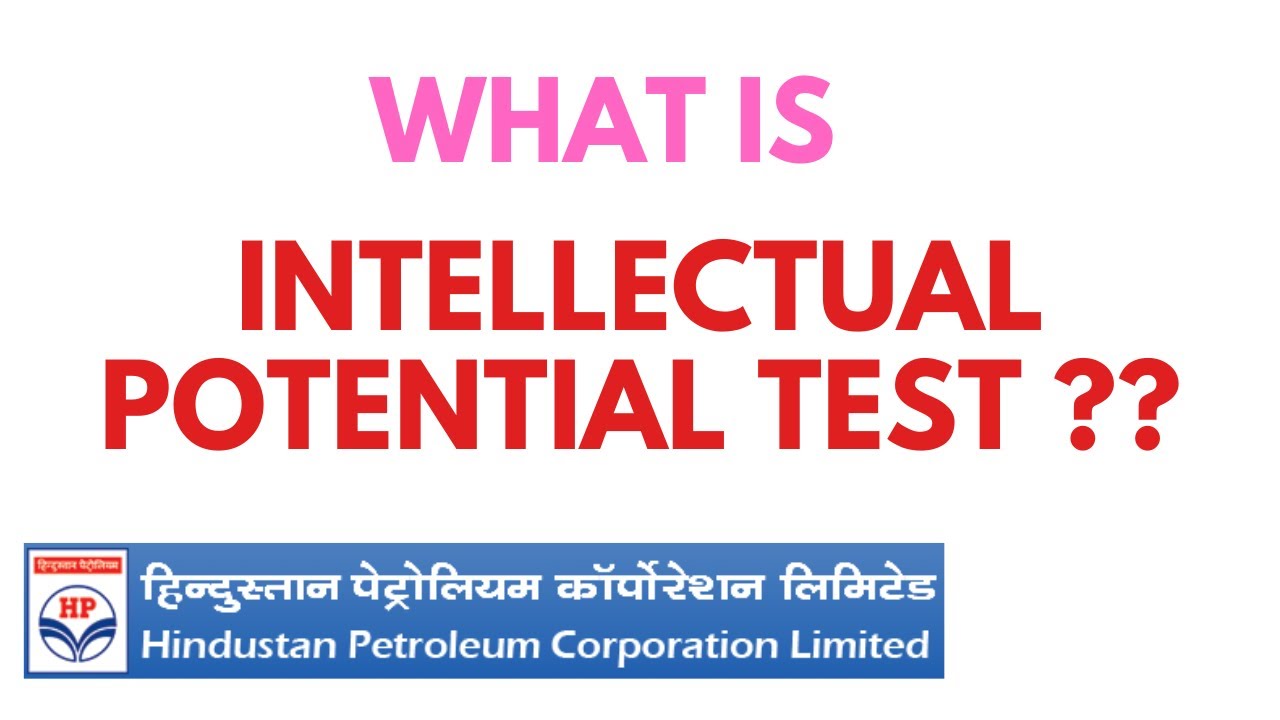 Intellectual Potential Test - WhatType of Questions it consists ?? HPCL ...