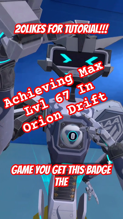 Getting Max Level Part 2 (Monthly Badge) #oriondrift #vr - YouTube