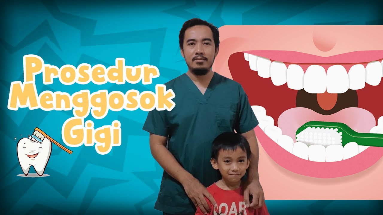 Prosedur Operasi Standard : Cara Menggosok Gigi dengan betul - YouTube