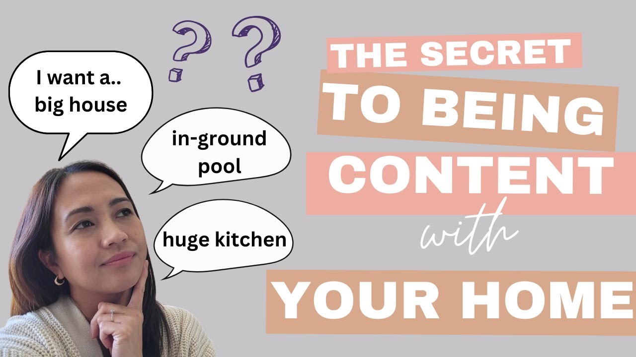 The Secret To Being Content With Your Home (No Matter What Your Home ...
