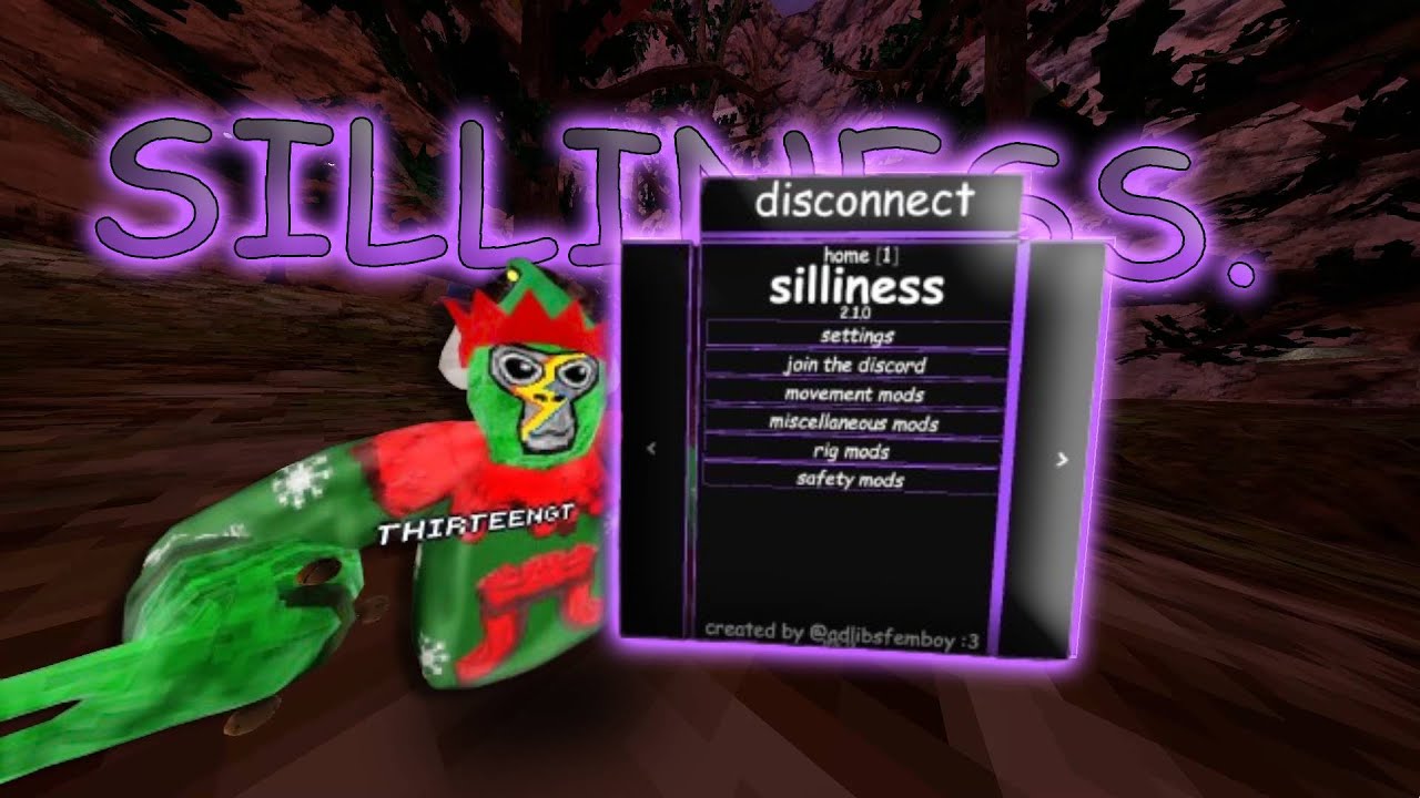 Yes, this menu is silly. | Silliness V2.1.0 | Gorilla Tag Modding - YouTube