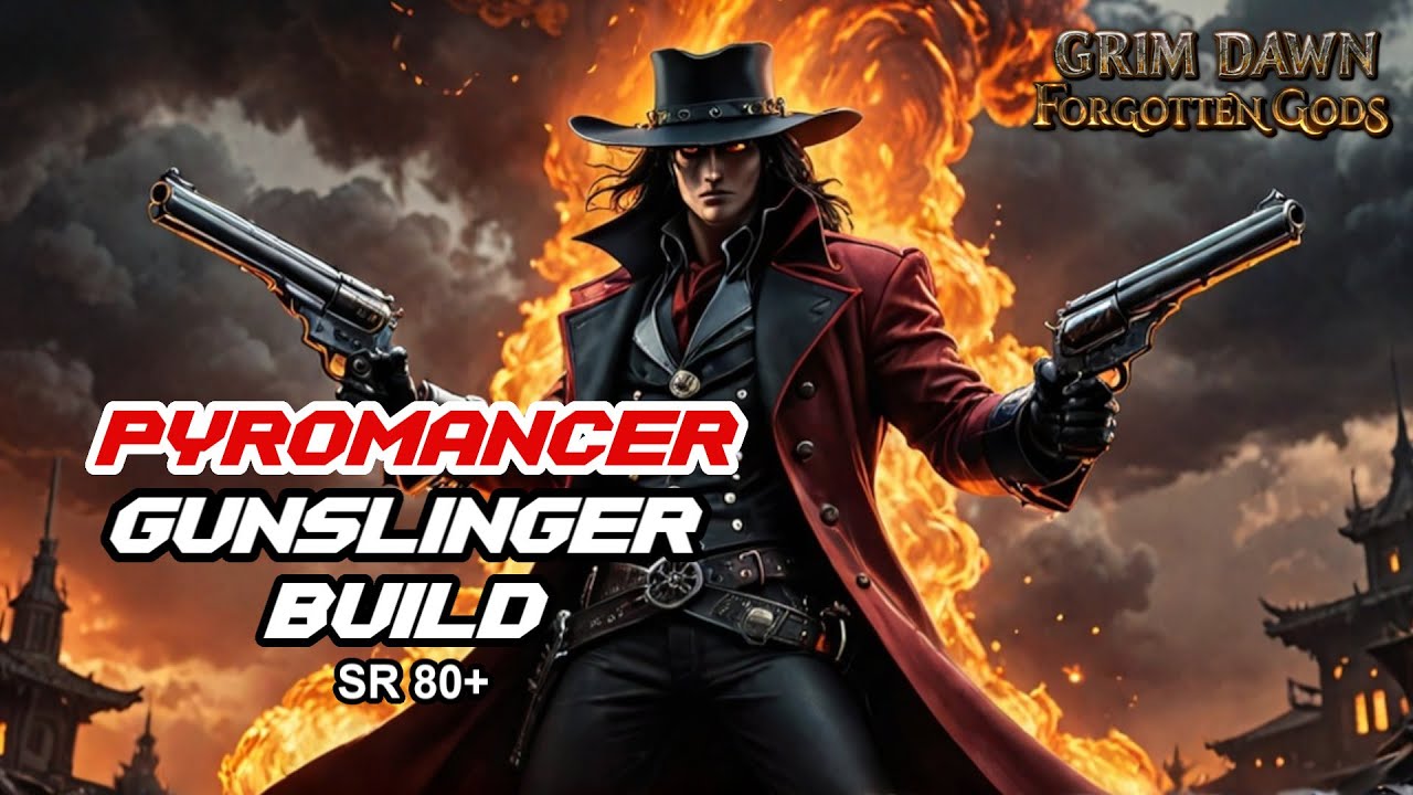 Grim Dawn : Pyromancer Gunslinger Build (Darkblaze Set) SR80+ - YouTube