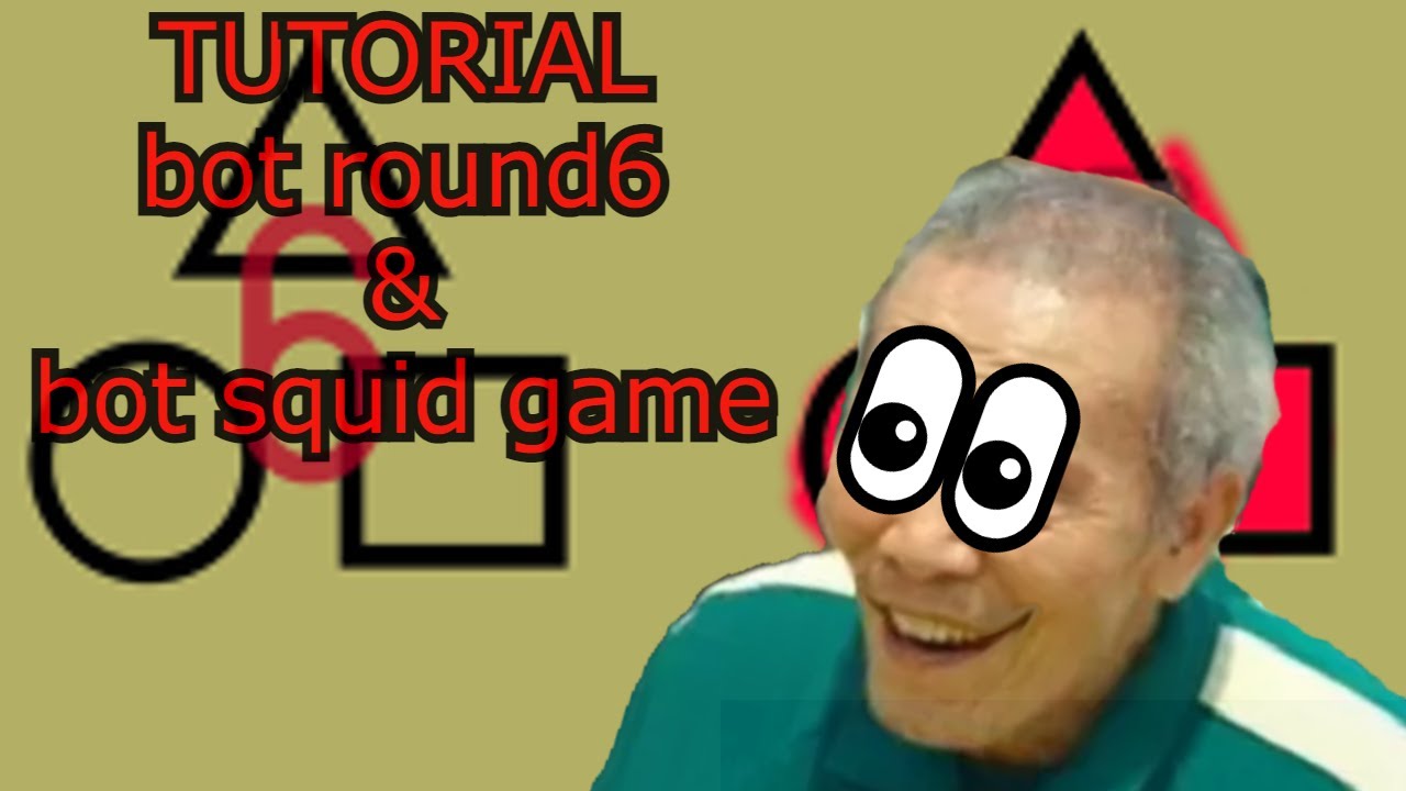 tutorial how to use the squid game bot / como usar o bot do round 6 ...