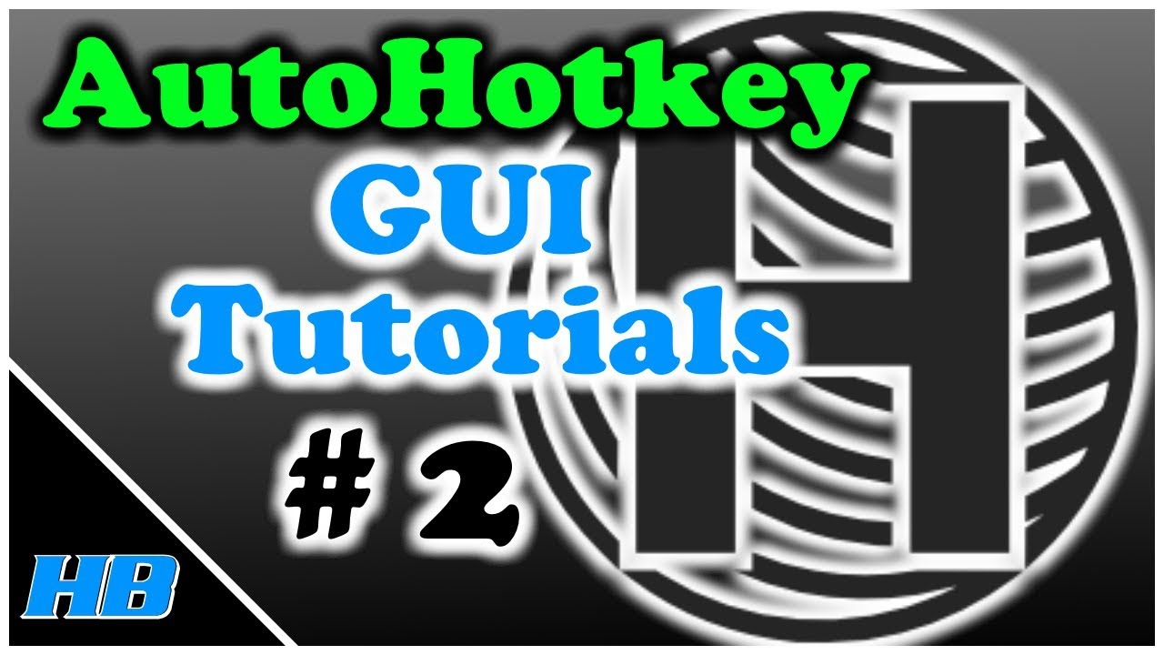 AutoHotkey Gui Tutorial 2 Adding Buttons And Labels YouTube