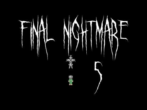 Final Nightmare #5 - YouTube