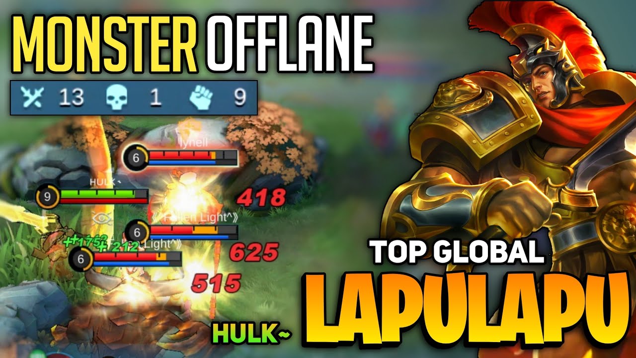 MVP! Lapu2 Monster Offlane [ Top Global Lapu Lapu Gameplay ] By Hulk ...