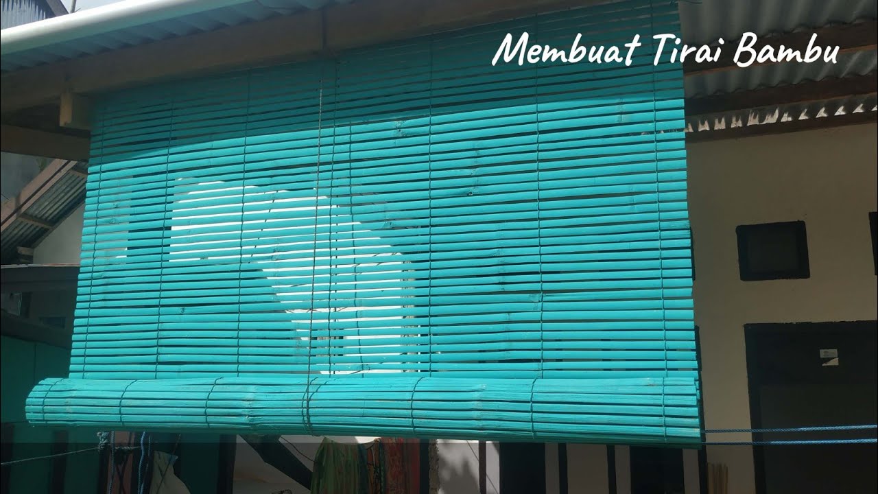 Membuat Tirai dari Bambu - YouTube