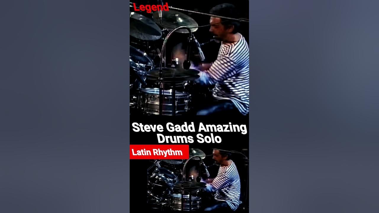 Steve Gadd Amazing Drum's Solo - Play Fantastic Latin Rhythm - YouTube