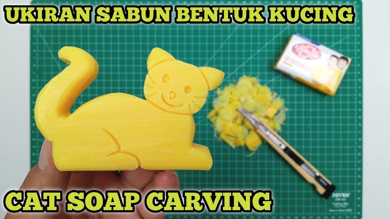 Ukiran Sabun | Cara Membuat Patung Kucing Dari Sabun | Kerajinan Dari ...