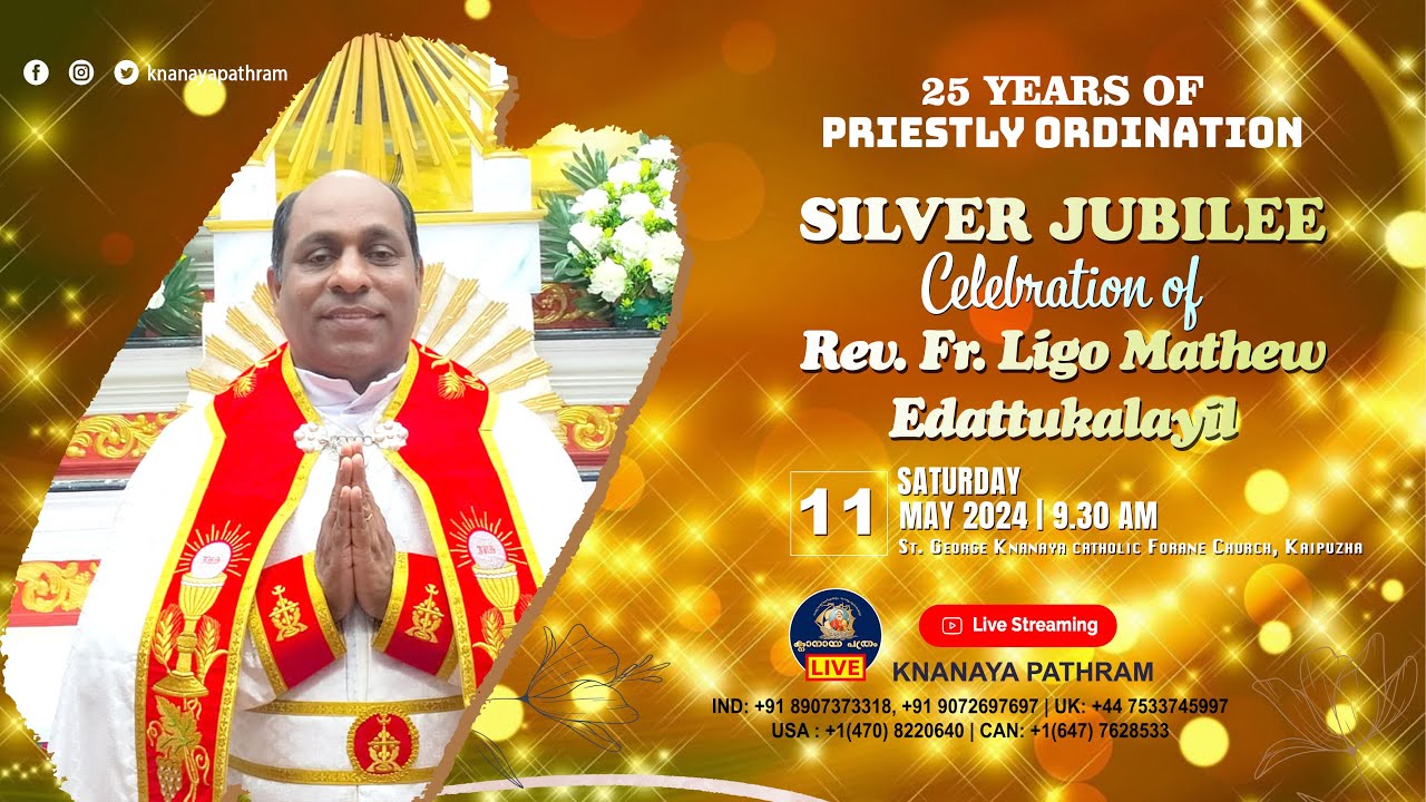 25 Years of Priestly Ordination Silver Jubilee Celebration of Rev. Fr ...