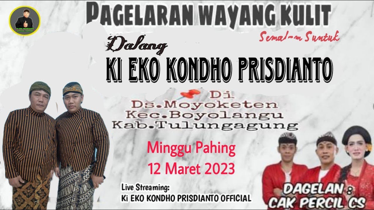 #live PAGELARAN WAYANG KULIT KI EKO KONDHO PRISDIANTO Ft. CAK PERCIL CS ...