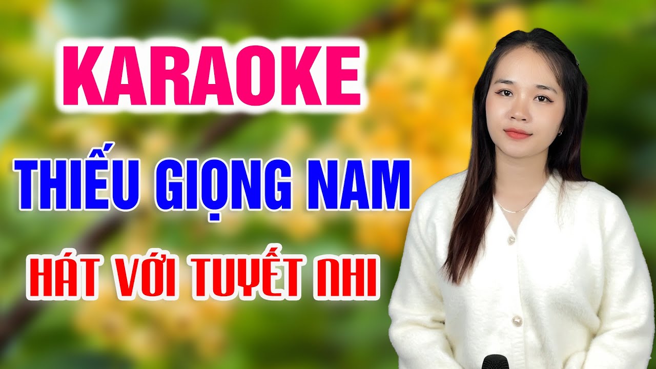Karaoke Thiếu Giọng Nam Song Ca Với Tuyết Nhi Organ Chords Chordify