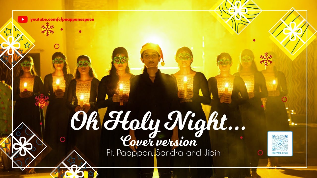 #Carol #ohholynight Oh Holy Night Cover version ft Paappan, Sandra and ...