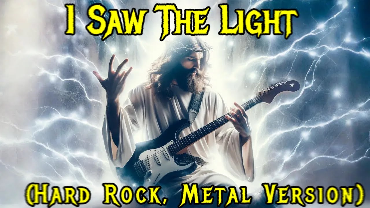 I Saw The Light (Hard Rock, Metal Version) - YouTube