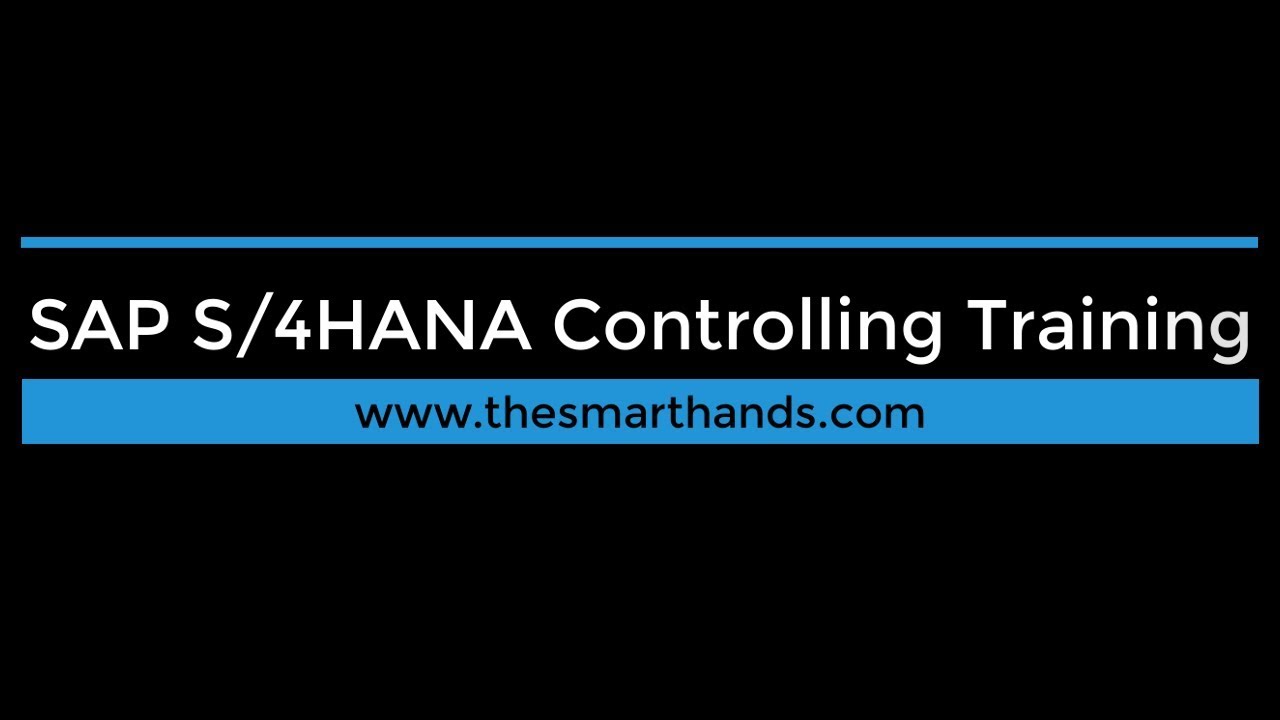SAP S4 HANA Controlling Training - Overview of S4 HANA (Video 1) | SAP ...