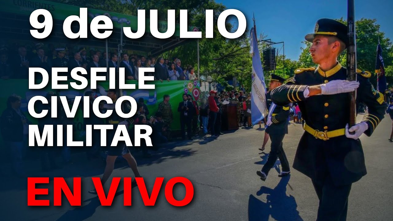 DESFILE de 9 DE JULIO - EN VIVO !!!📡 - YouTube