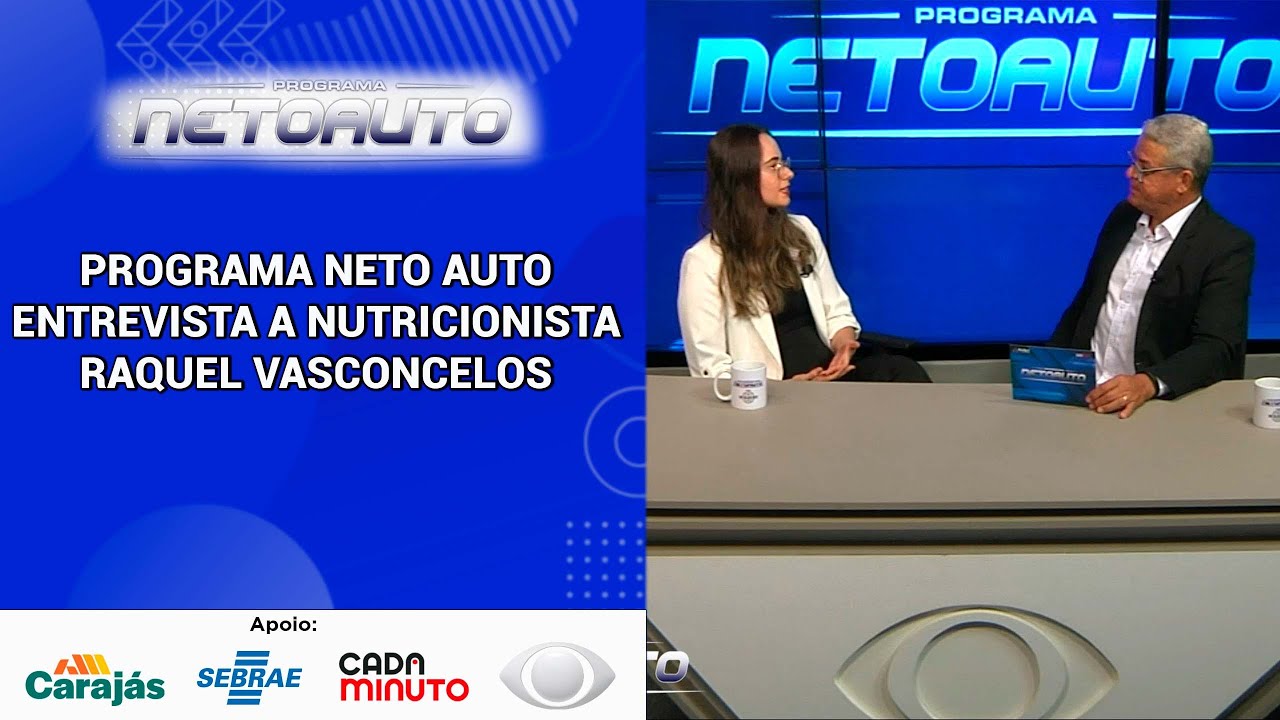 PROGRAMA NETO AUTO ENTREVISTA A NUTRICIONISTA RAQUEL VASCONCELOS - YouTube