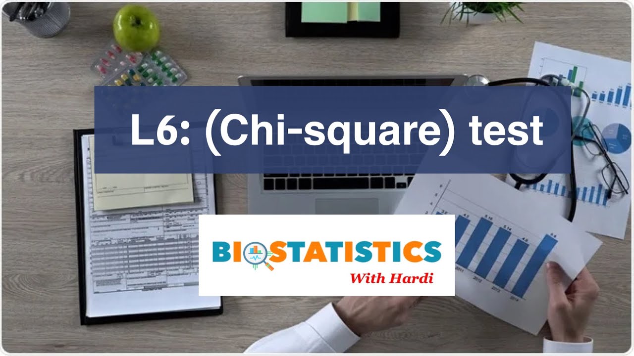 Biostatistics L6: Chi-square (χ2) test - YouTube