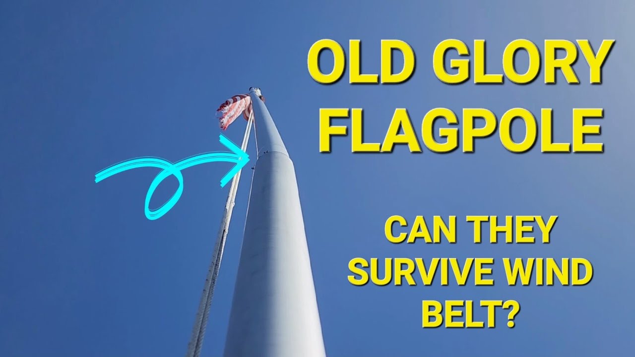 Old Glory Flag Pole FAIL? - YouTube